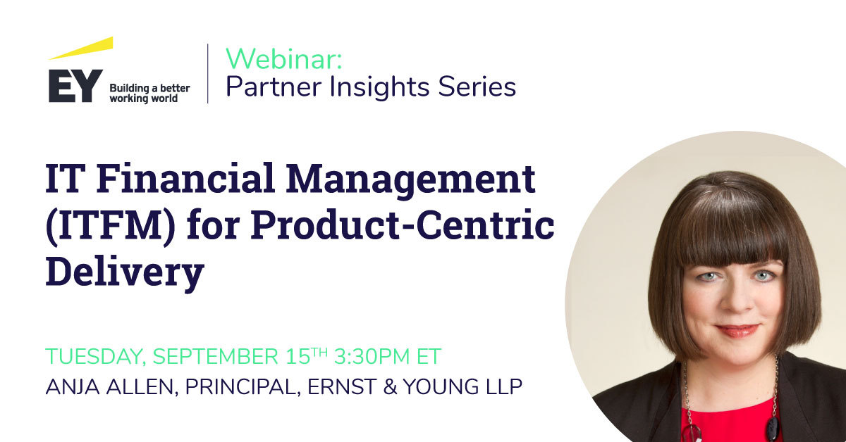 Webinar | IT Financial Management (ITFM) for Product-Centric Delivery